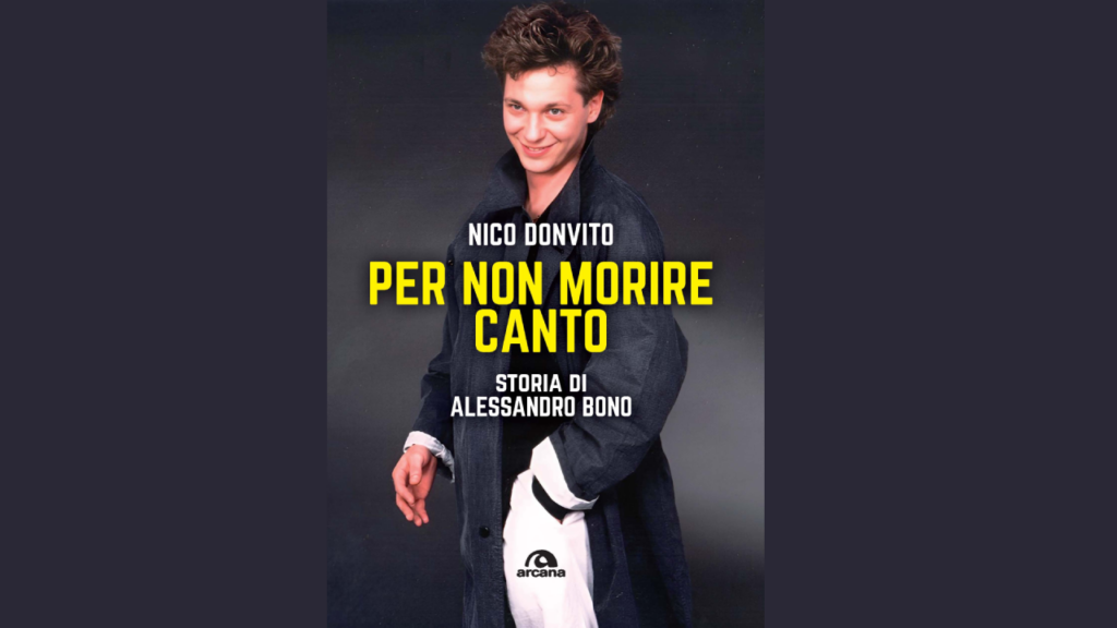 "Per non morire canto. Storia di Alessandro Bono". Esce oggi il nuovo ...